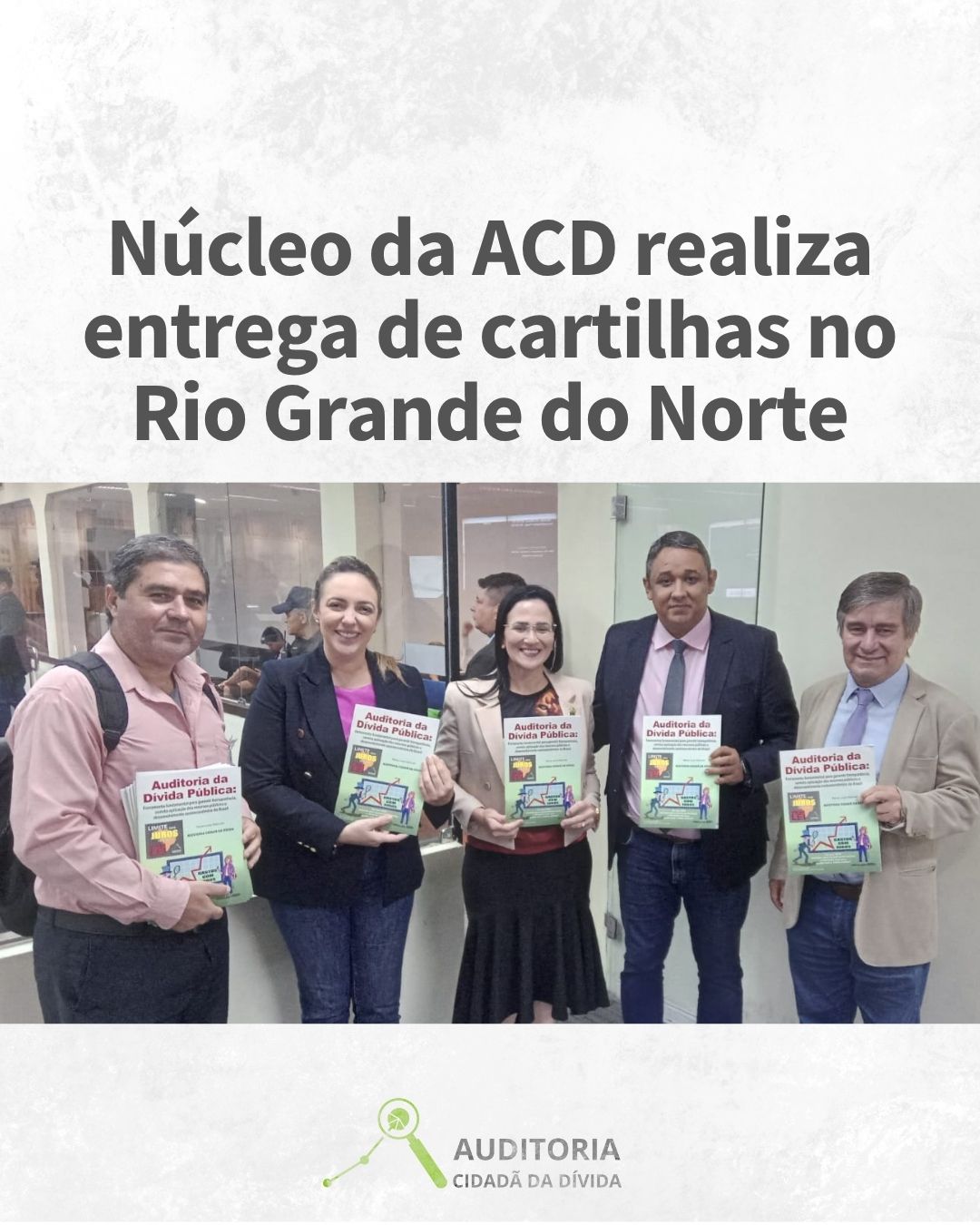 Núcleo da ACD realiza entrega de cartilhas no Rio Grande do Norte ...