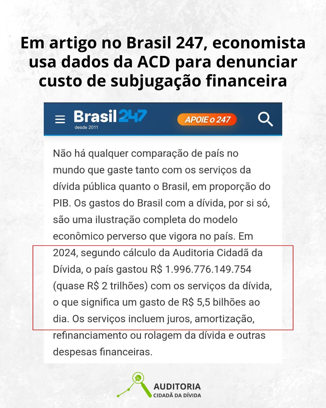 Em artigo no Brasil 247, economista usa dados da ACD para denunciar ...